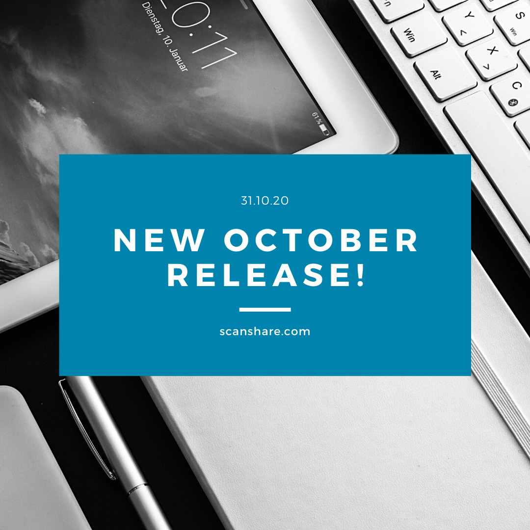 October releases! – Scanshare Applications
